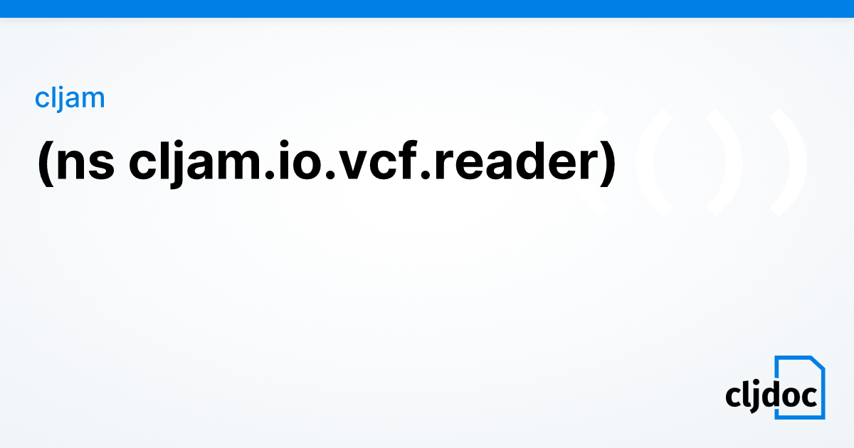 cljam.io.vcf.reader — cljam 0.8.5
