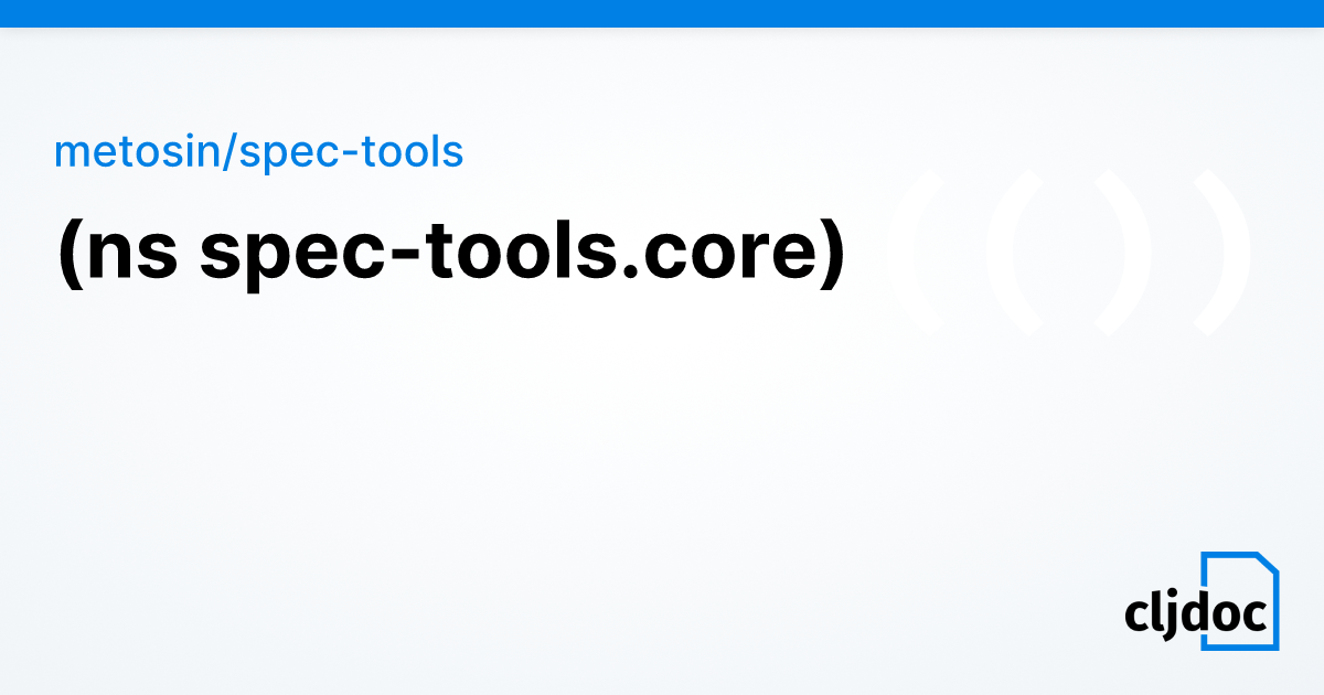 spec-tools.core — metosin/spec-tools 0.10.7