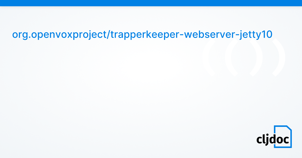 Readme — org.openvoxproject/trapperkeeper-webserver-jetty10 1.1.2